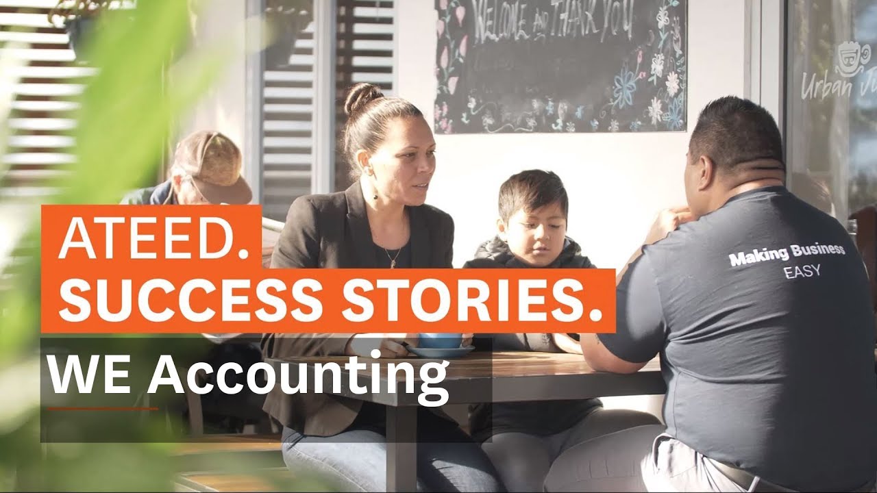 WE Accounting: Whānau and networks for aspiration and growth | Auckland NZ